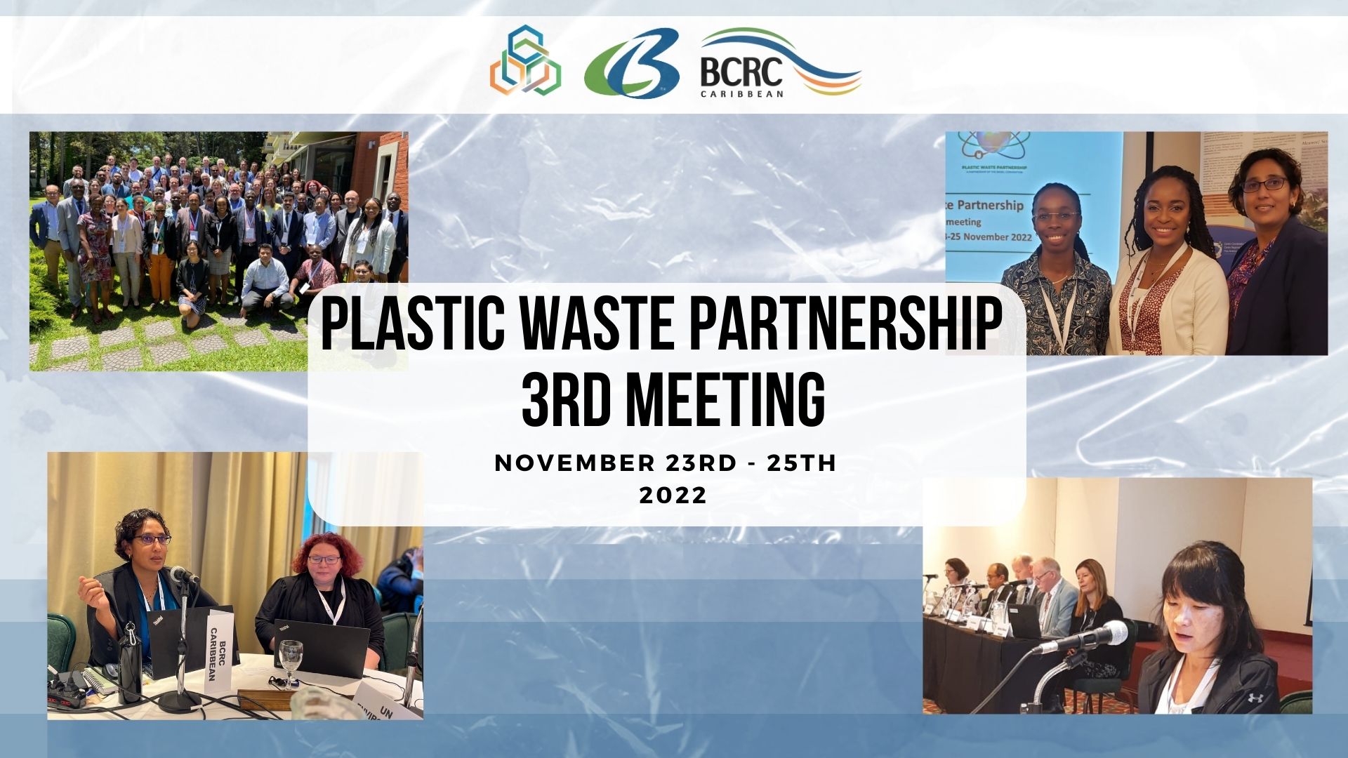 The Third Meeting of the Basel Convention Plastic Waste Partnership ...